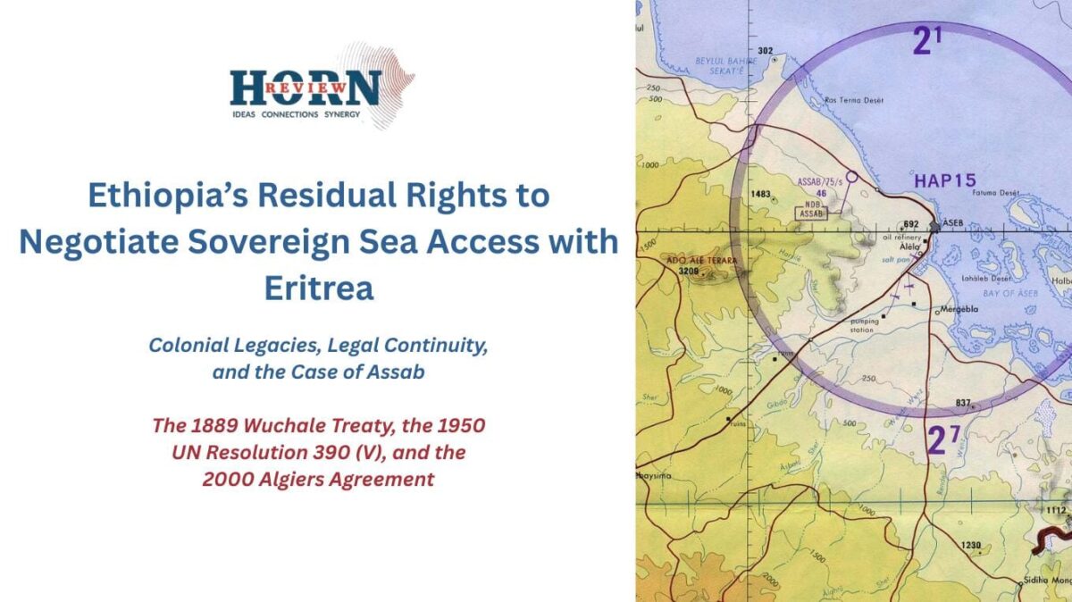 Ethiopia's Path to Sovereign Sea Access with Eritrea - Abren